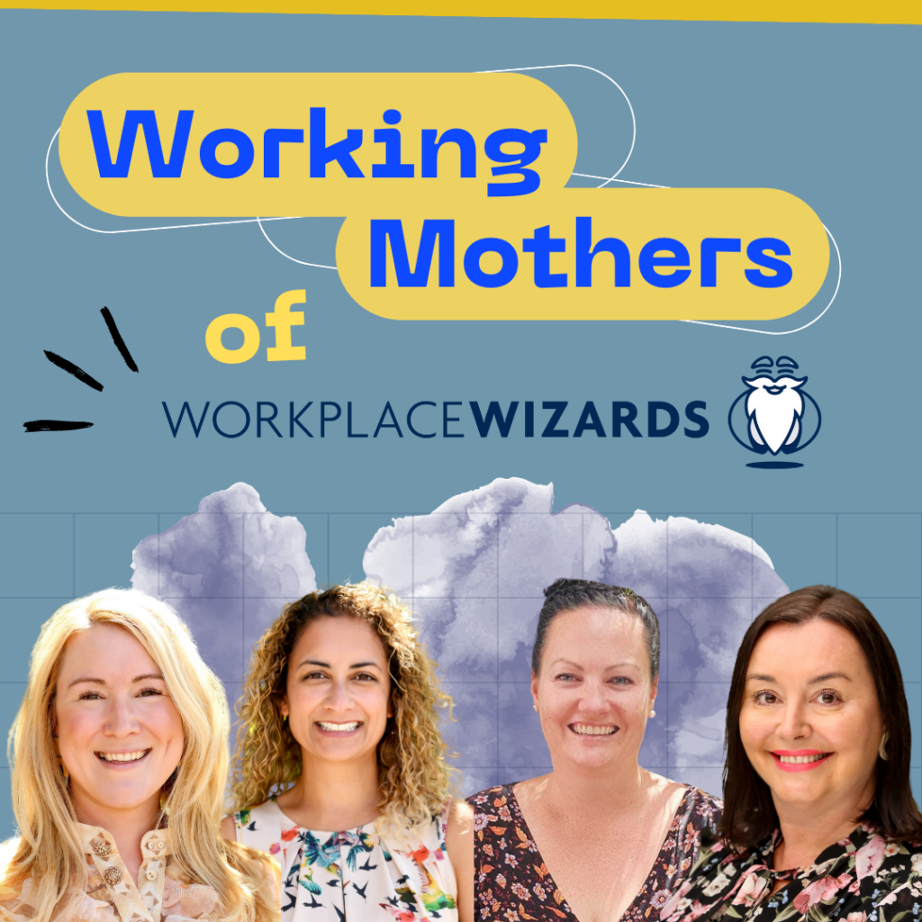 All of the Above: Workplace Wizards' Working Mothers